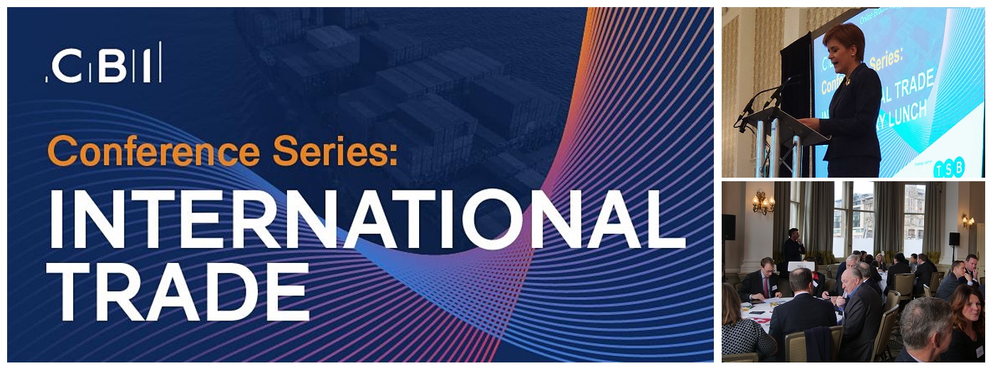 International Trade Conference | CBI | Edinburgh (January 2020) - The ...